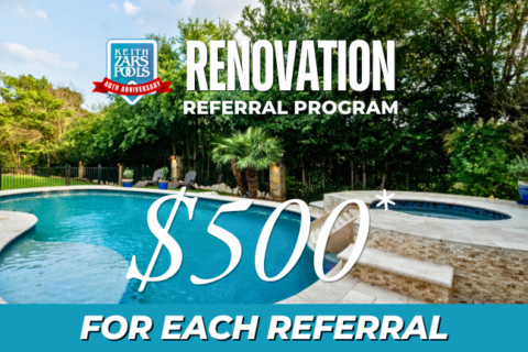 Renovation Referral & Rewards Program | Keith Zars Pools